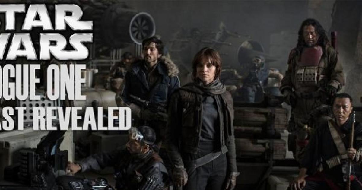 Confirman un nuevo protagonista de 'Star Wars: Rogue One' que a su vez ...