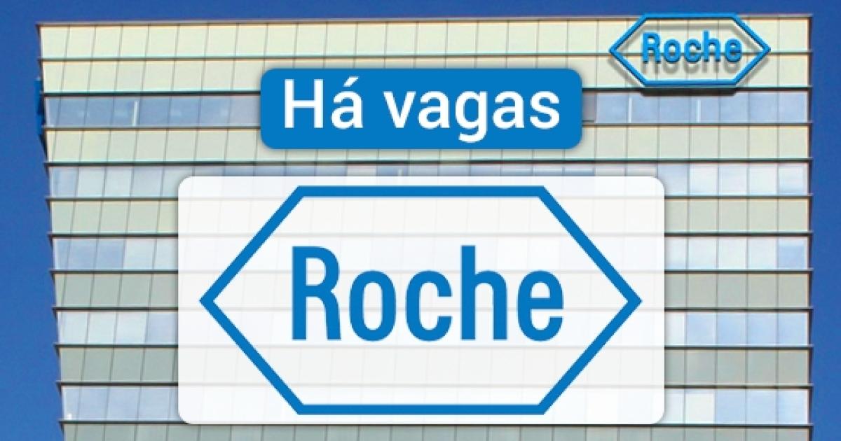Roche tem quase 2 mil vagas abertas