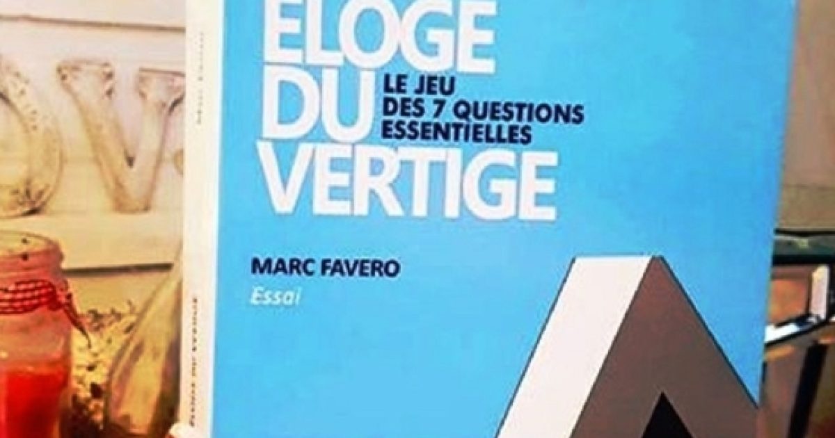 Interview Livre : 'Eloge du Vertige', un essai philosophique de Marc Favero