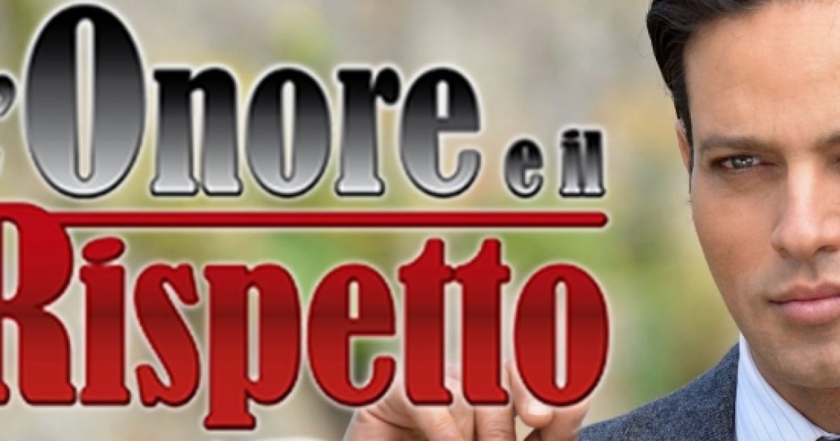 L'onore e il rispetto, ultimo capitolo: tutto quello che c'è da sapere