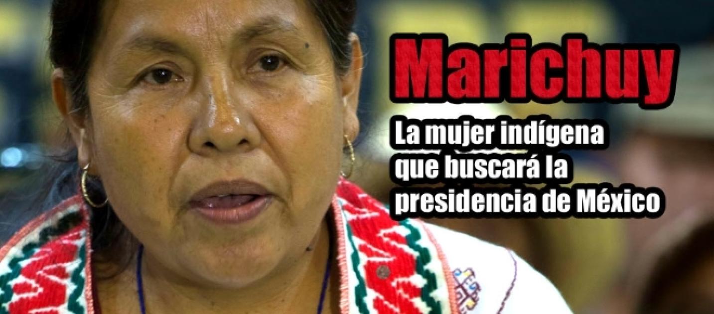 Marichuy, mujer indígena buscará la presidencia en el 2018
