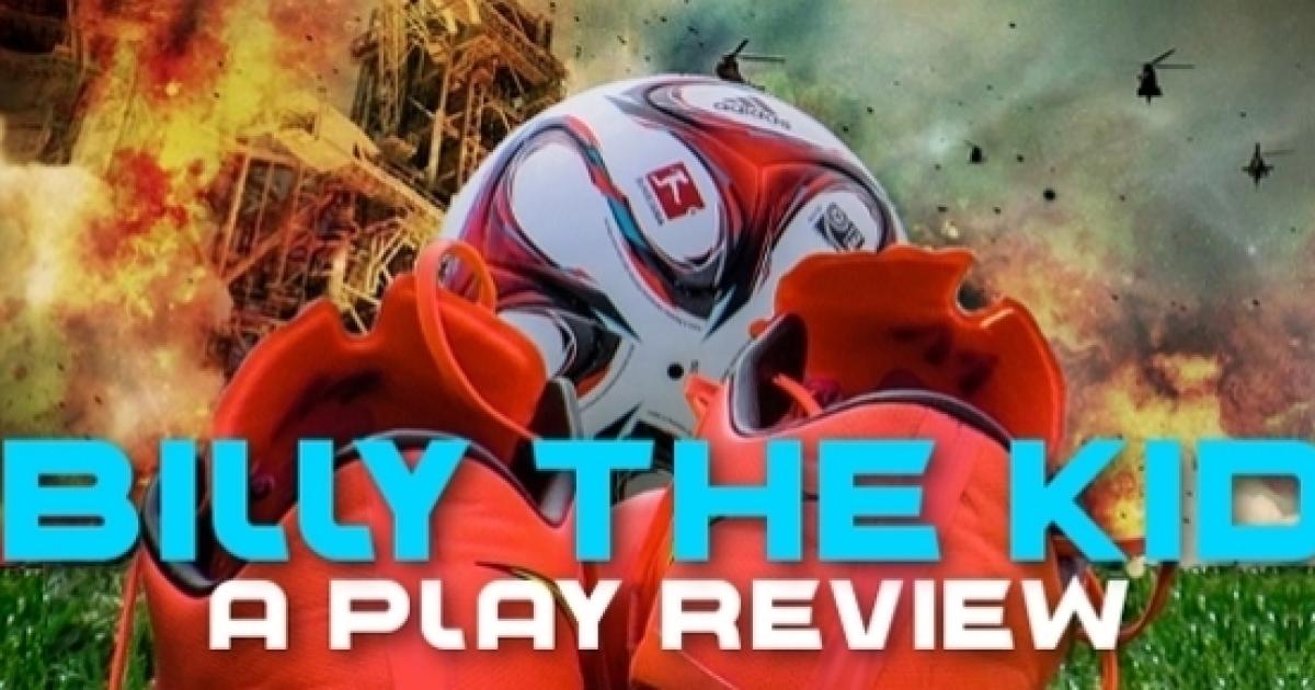 ‘Billy the Kid’ play review - a heartwarming play to inspire your dreams