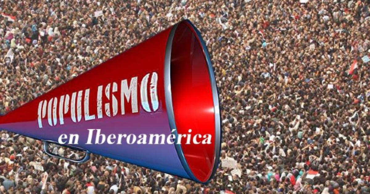 El populismo se impone en pleno siglo XXI