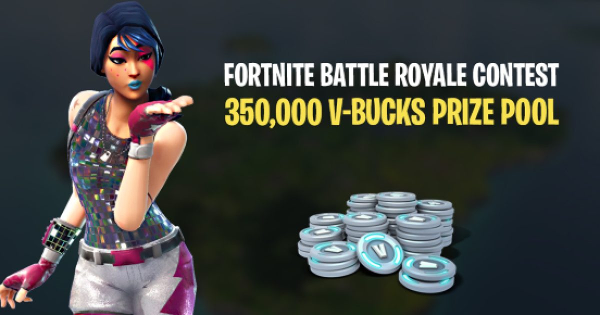 Win 'Fortnite Battle Royale' contest and get 10,000 V-Bucks and cosmetics.