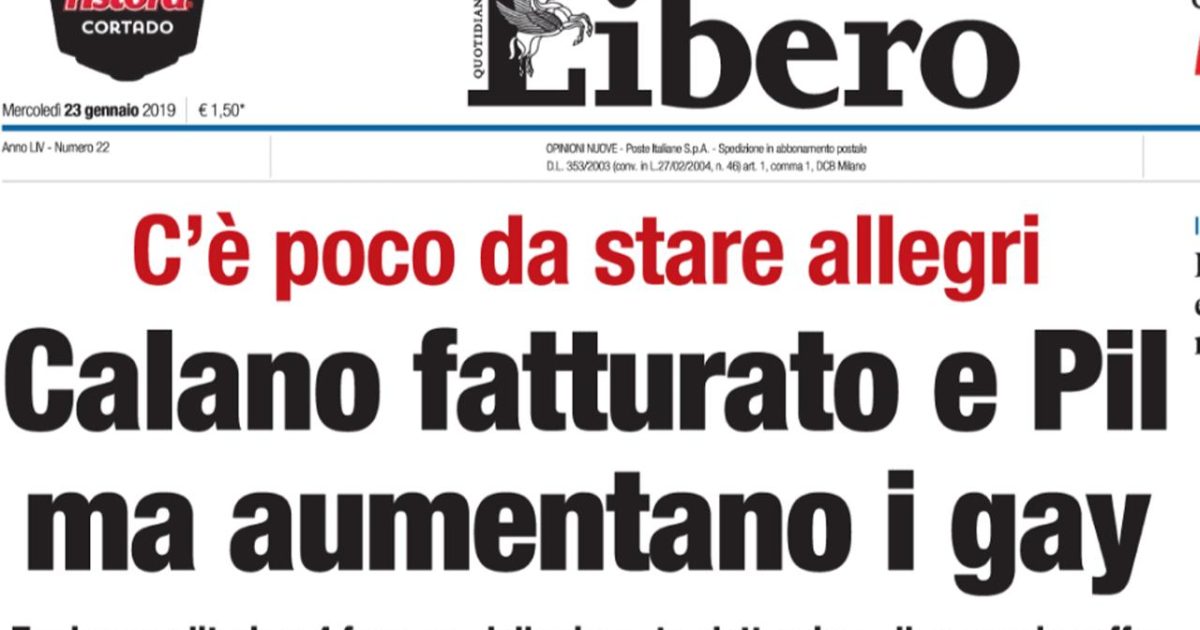 Libero: 'C'è poco da stare allegri, calano fatturato e Pil ma aumentano i gay', è bufera