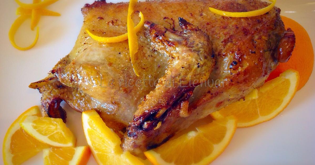 Anatra in salsa d'arancia, un classico della cucina toscana