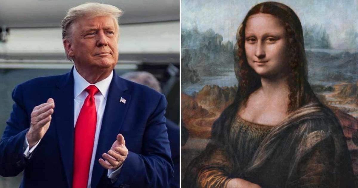 Donald Trump and Mona Lisa share more than their popularity