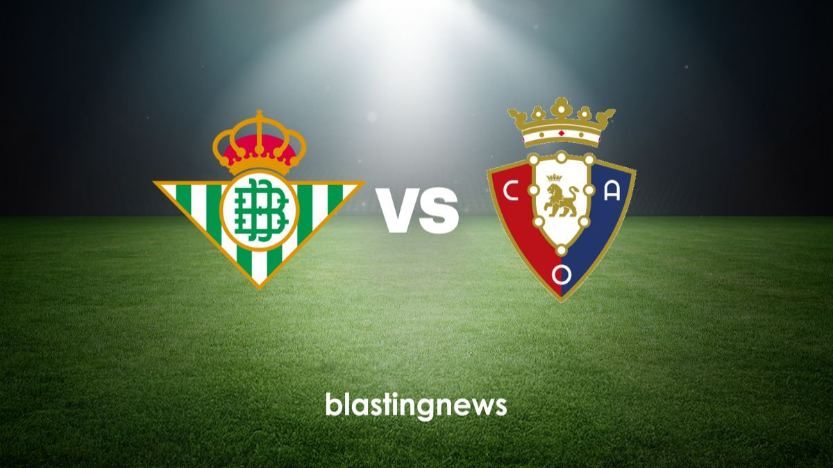 Real Betis-Osasuna: quote e statistiche del match di domenica 28 settembre